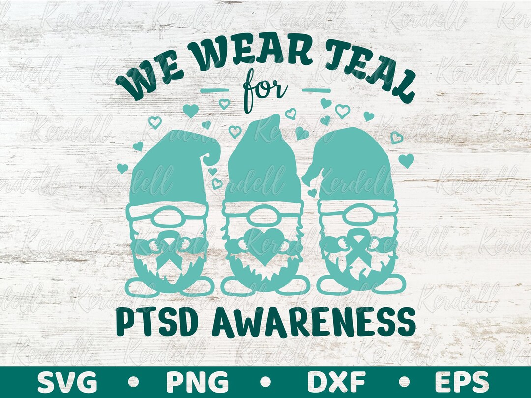 We Wear Teal for PTSD Awareness SVG, Teal Ribbon Svg, PTSD Awareness ...