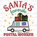 Santa's Favorite Postal Worker SVG, Christmas Post Office, Mail Carrier ...