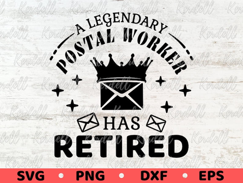 Legendary Postal Worker Has Retired SVG Postal Worker Svg - Etsy