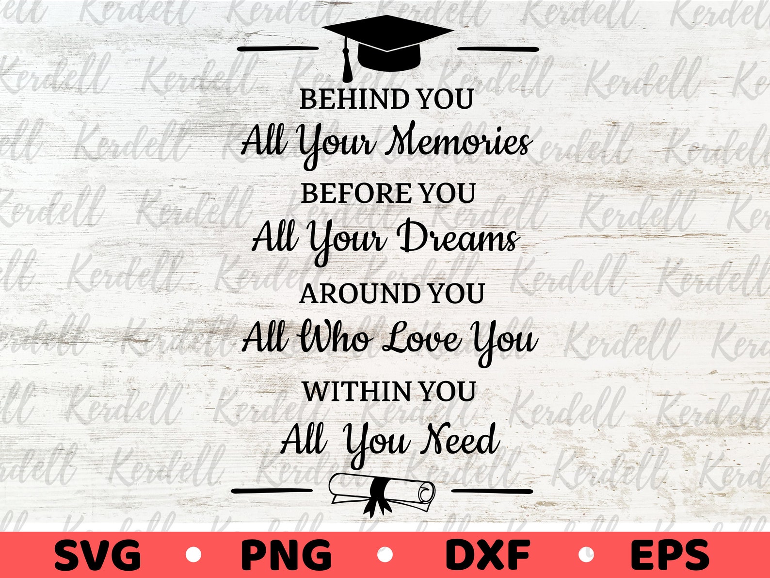 Behind You All Your Memories SVG Graduation Quote Class of - Etsy