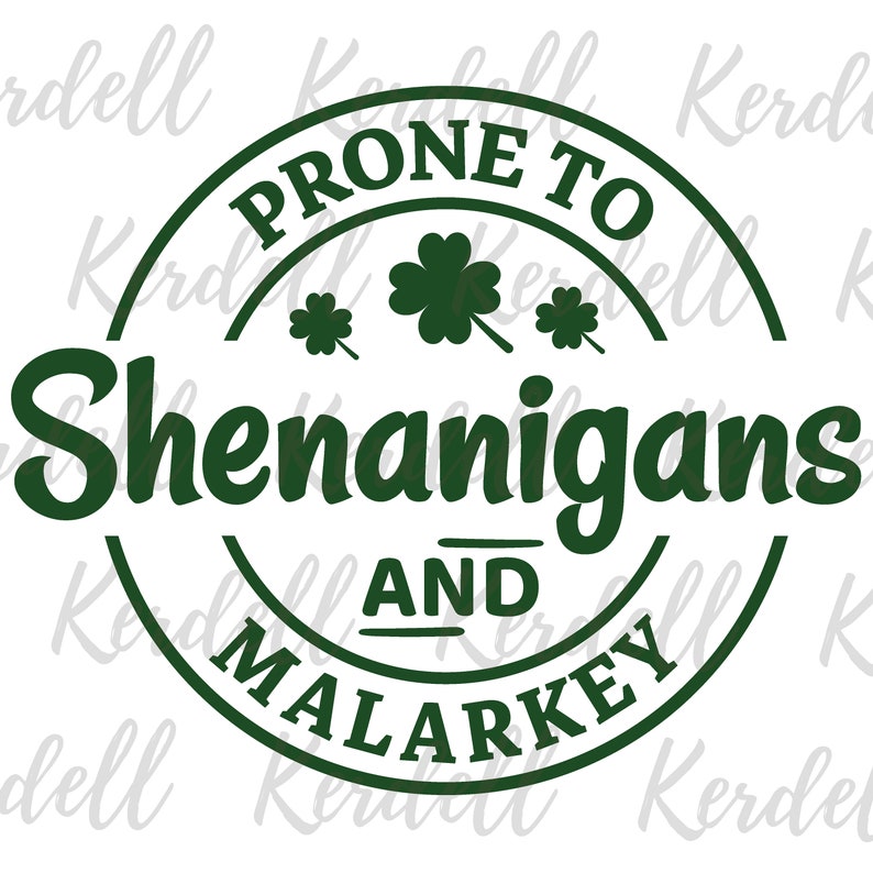 Prone to Shenanigans and Malarkey SVG St. Patrick's Day - Etsy
