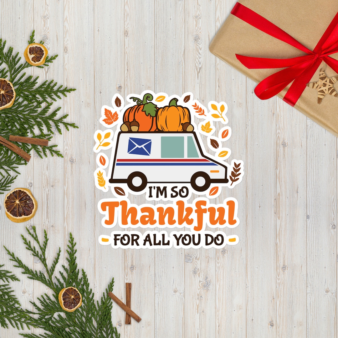 I'm so Thankful for All You Do Stickers, Thankful Postal Worker Sticker ...
