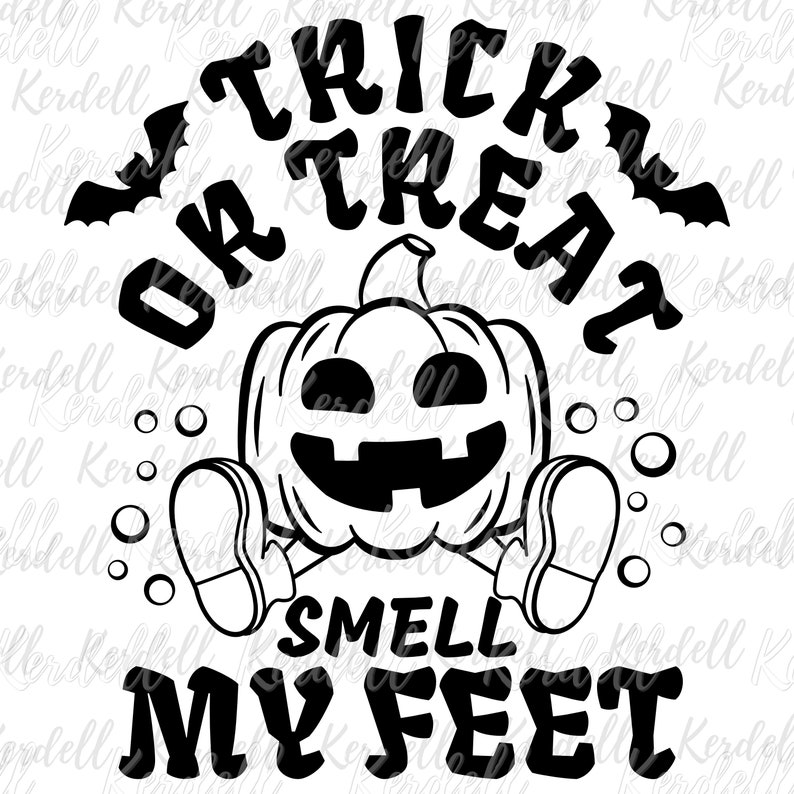 Trick or Treat Smell My Feet SVG Bundle Halloween Pumpkin - Etsy