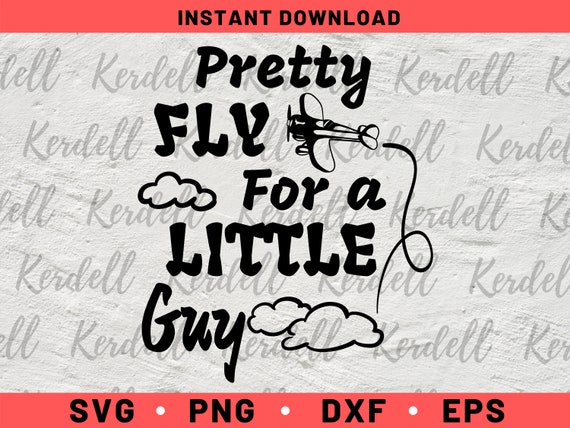 Pretty Fly for a Little Guy SVG Boy svg Funny Boy svg | Etsy