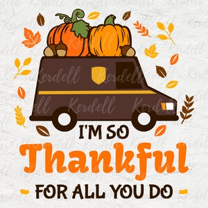 I'm so Thankful for All You Do SVG, Thankful Postal Worker Svg ...