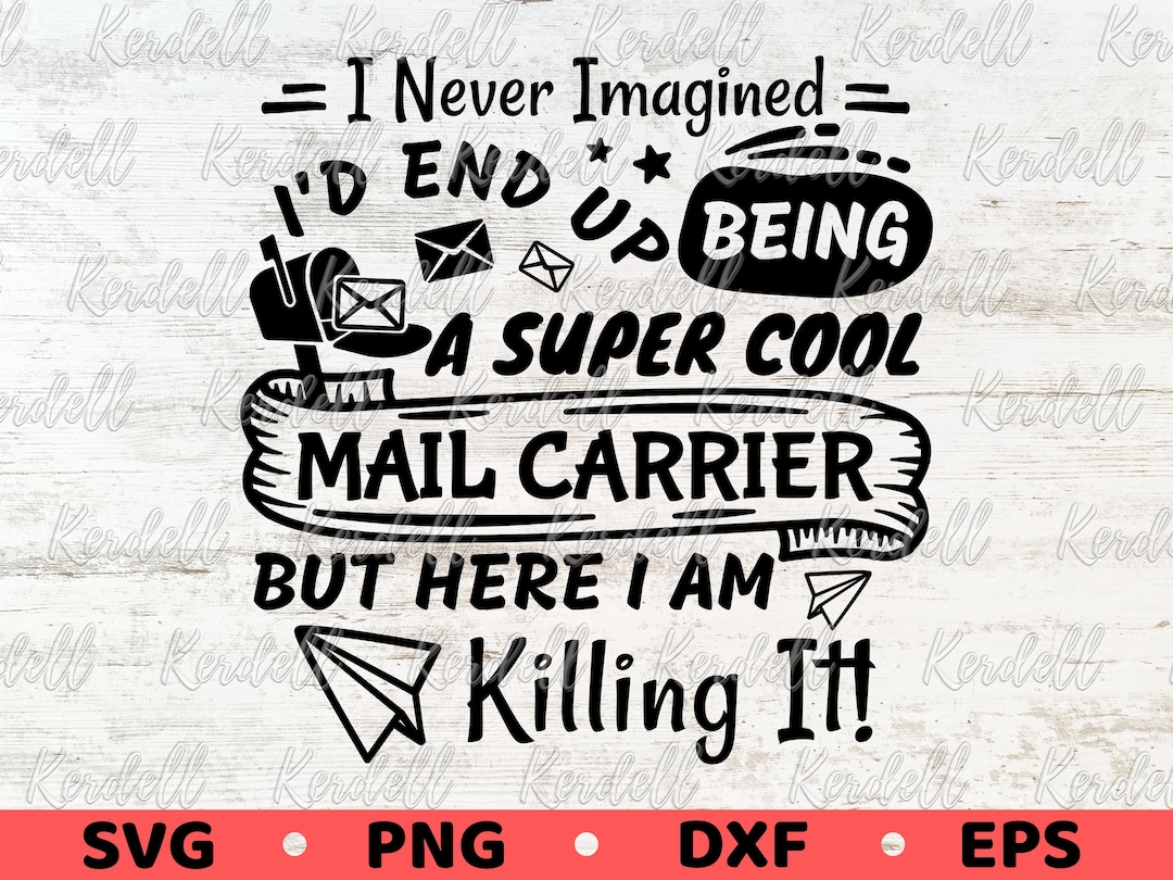 I Never Imagined I'd End up Being a Super Cool Mail Carrier but Here I ...