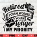 Legendary Postal Worker Has Retired SVG, Postal Worker Svg, Retired ...