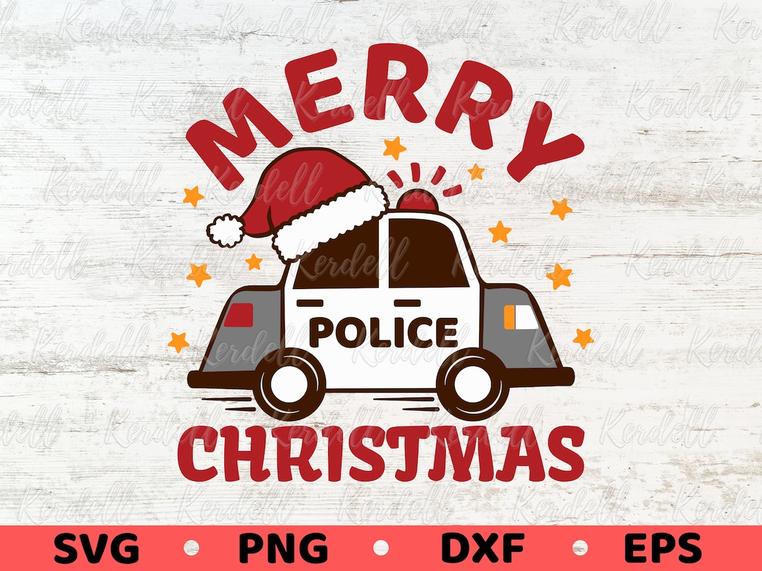 Police Car Christmas Svg,merry Christmas Police Car Svg,cute Police Car ...