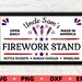 Uncle Sam's Firework Stand SVG 4th of July Svg Patriotic - Etsy