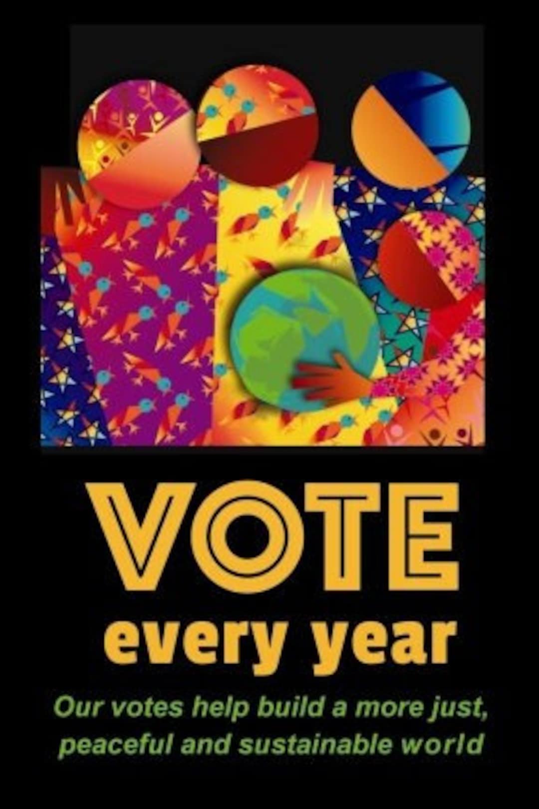 VOTE! Poster-vote Every Year//social Justice/voting Rights Peace Work ...