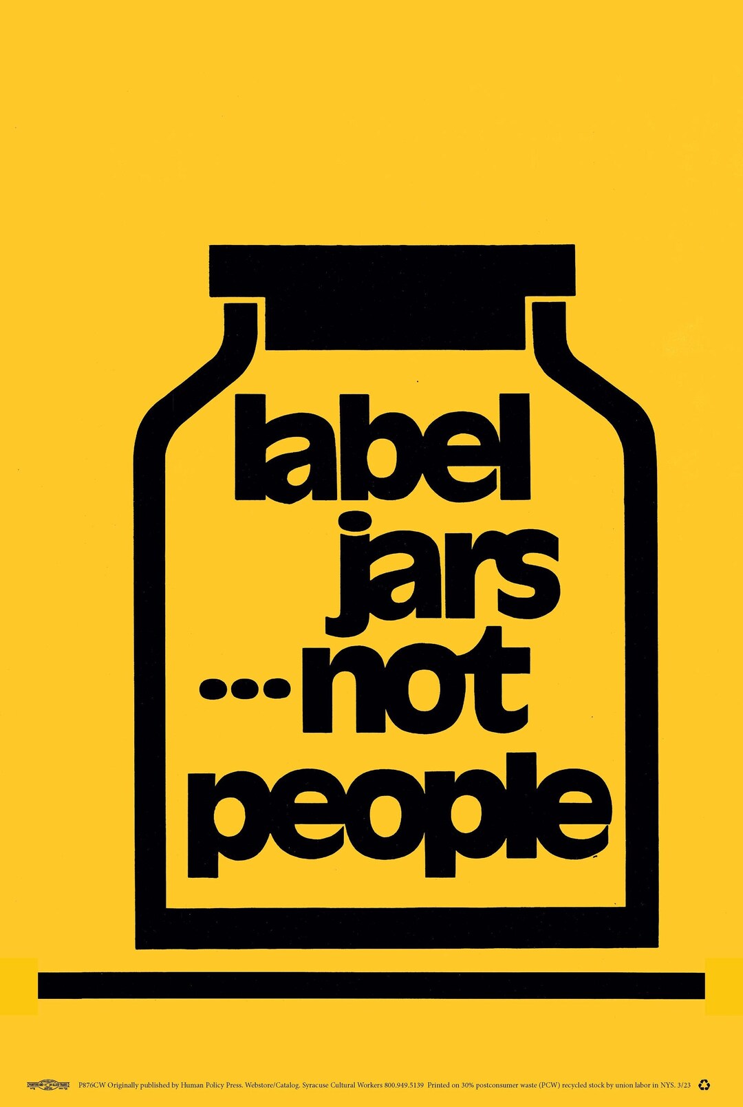Poster - Label Jars Not People/arts Activism//diversity, Equality ...