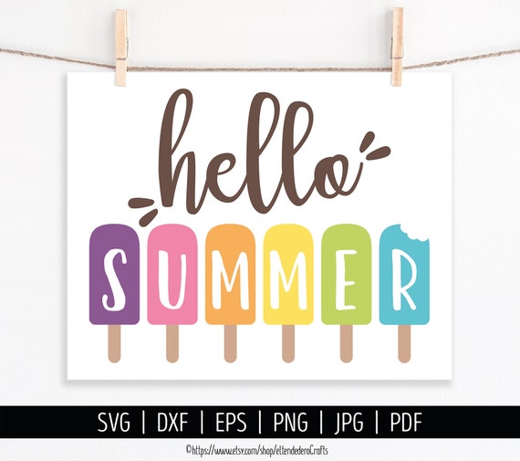 Hello Summer SVG. Cute Printable Popsicle Hello Summer Sign - Etsy