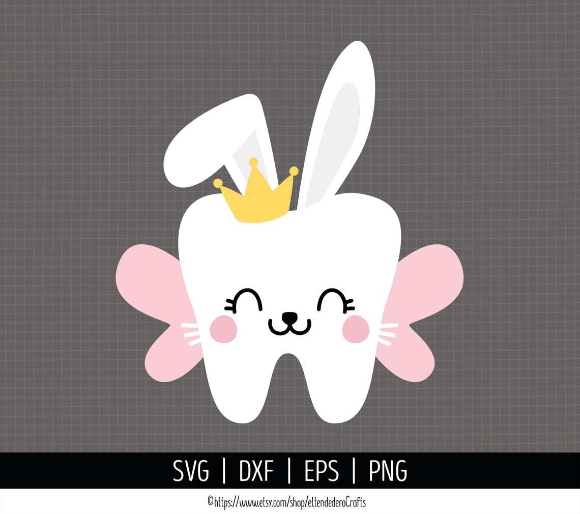 Easter Tooth Fairy SVG. Cute Girl Tooth With Crown and Bunny - Etsy