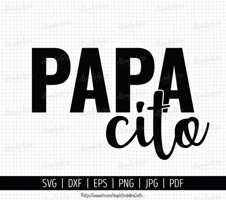 Papacito SVG. Papa Cito Cut Files. Spanish Padre PNG Clipart. - Etsy