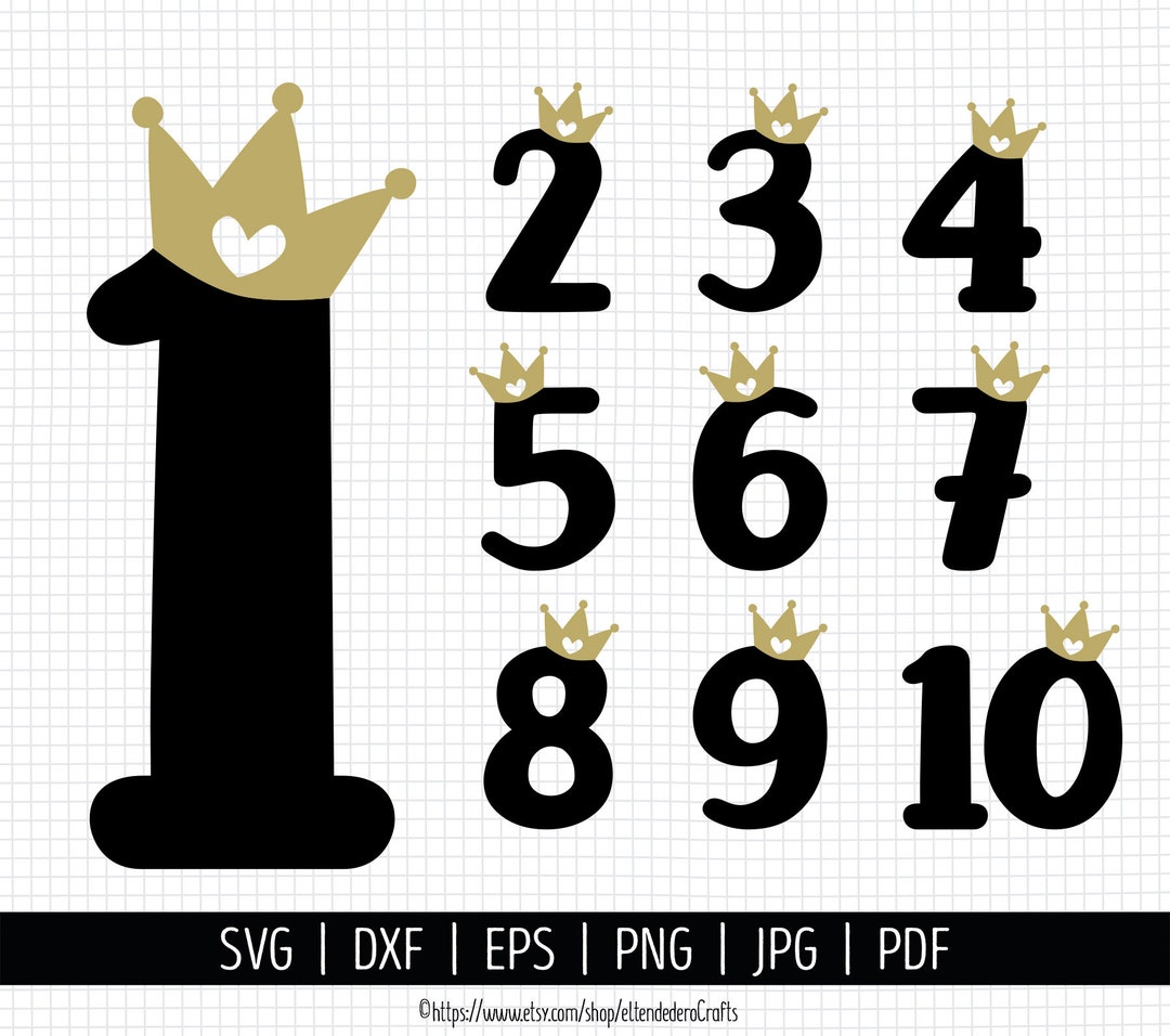 Numbers With Crown SVG Cut Files. 1-10 Gold Crown Numbers Vector Files ...