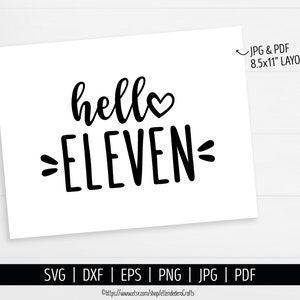 Hello Eleven SVG Cut File. 11th Birthday Shirt Vector for - Etsy