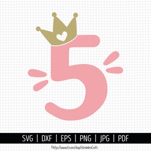 5th Birthday SVG Cut File. Five With Crown Shirt Vector Files | Etsy