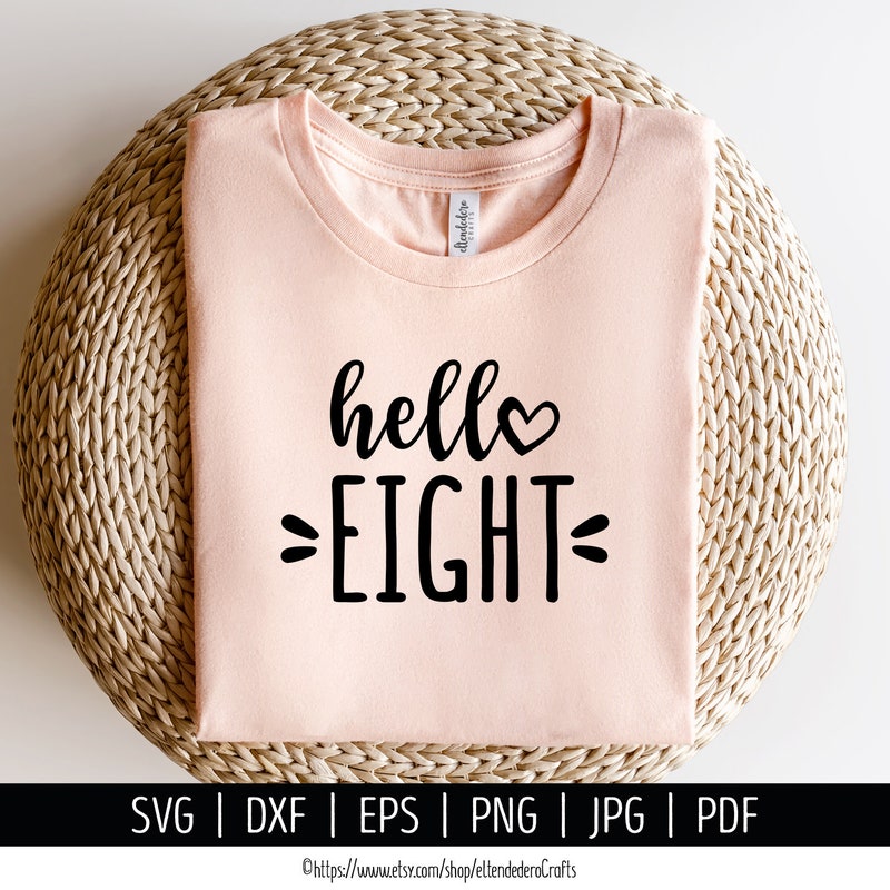 Hello Eight Svg - Etsy