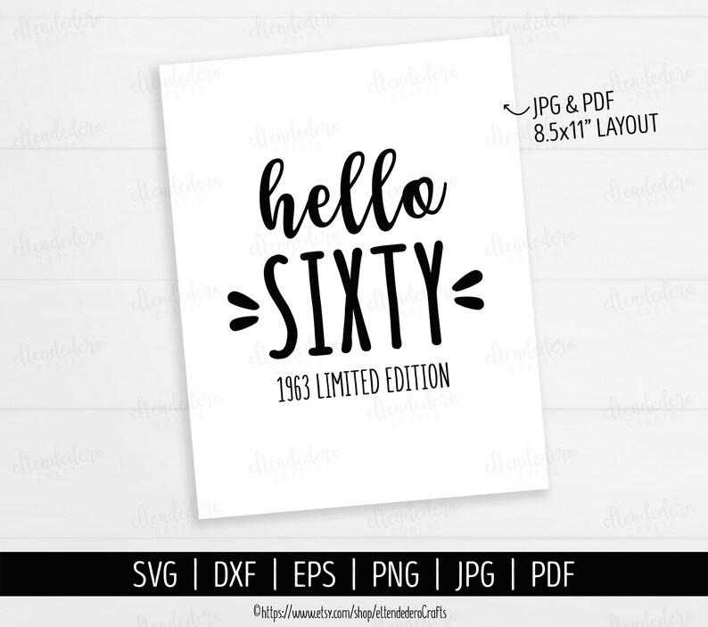 Hello Sixty SVG Cut Files. 60th Birthday Shirt Vector Cutting - Etsy