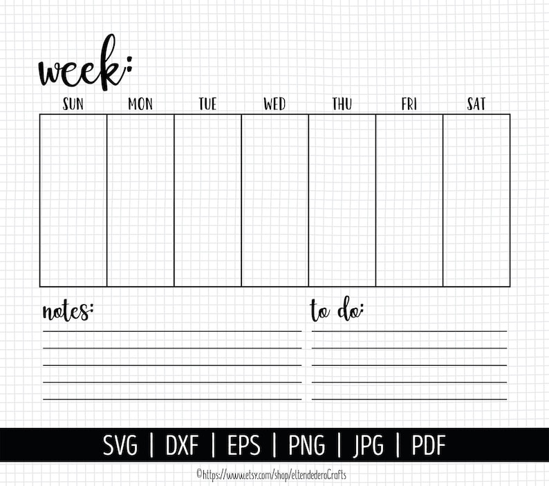 Blank Calendar SVG. Digital Weekly Calendar Vector Cut Files Cutting ...