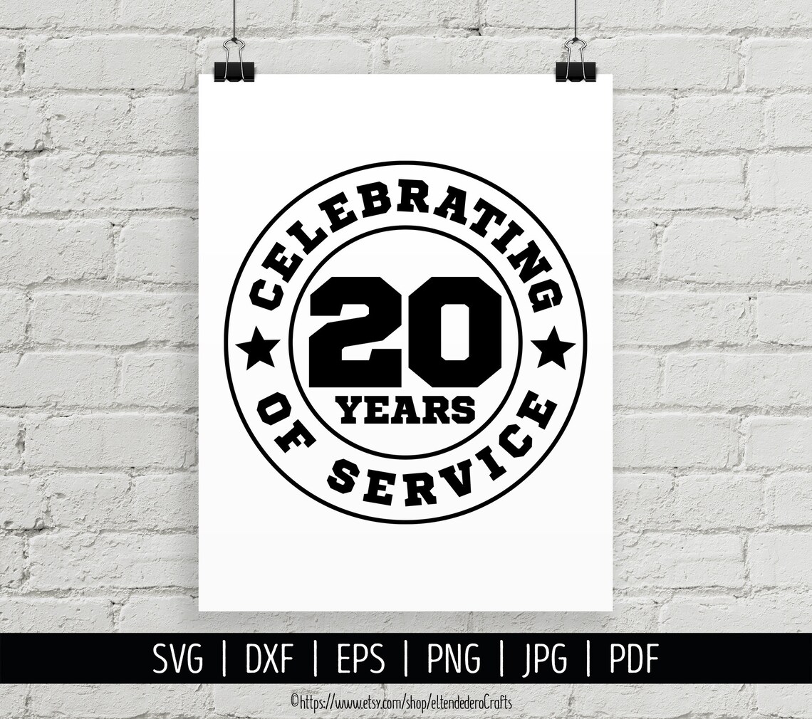 20 Years of Service SVG. Work Anniversary Shirt Files Cutting - Etsy
