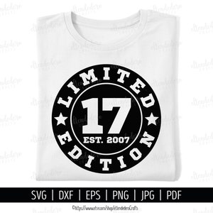 Seventeen Est 2007 SVG. 17th Birthday Shirt Vector for Cutting Machine ...