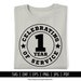 1 Year of Service SVG. Work Anniversary Shirt Files Cutting Machine ...