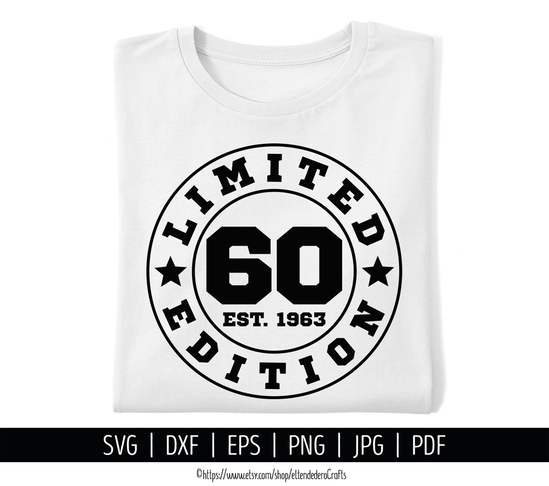Sixty Est 1963 SVG. 60th Birthday Shirt Vector Cutting - Etsy