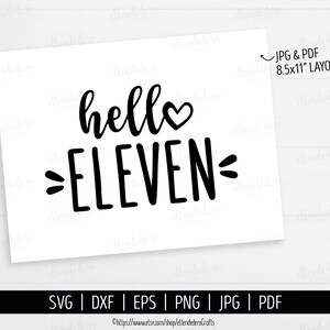 Hello Eleven SVG Cut File. 11th Birthday Shirt Vector for Cutting ...