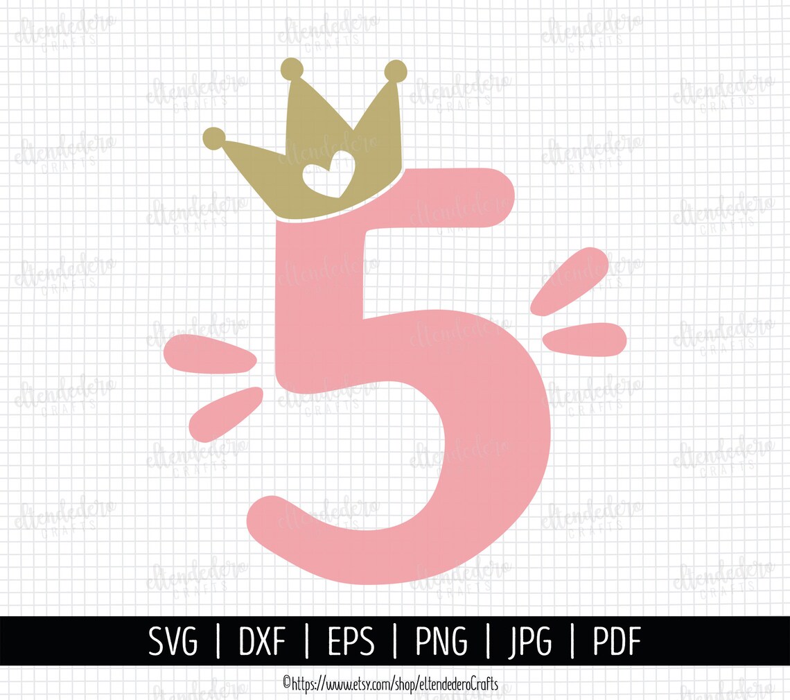 5th Birthday SVG Cut File. Five With Crown Shirt Vector Files - Etsy