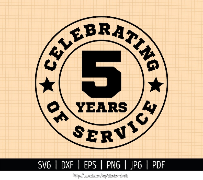 5 Years of Service SVG. Work Anniversary Shirt Files Cutting - Etsy