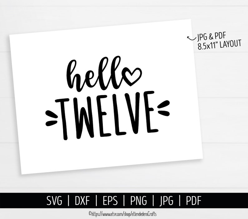 Hello Twelve SVG Cut File. 12th Birthday Shirt Vector for | Etsy