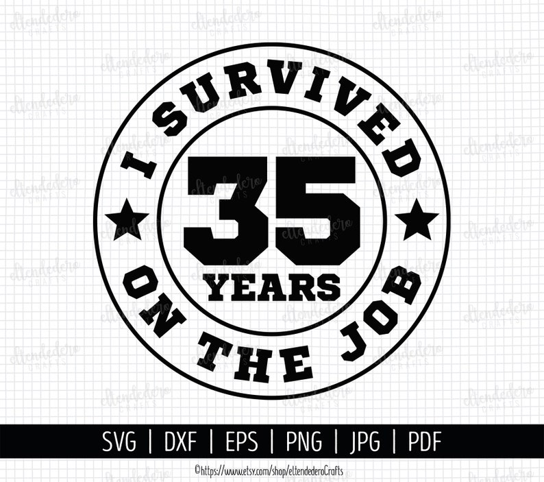 35 Years on the Job SVG. Work Anniversary Shirt Files Cutting - Etsy Canada