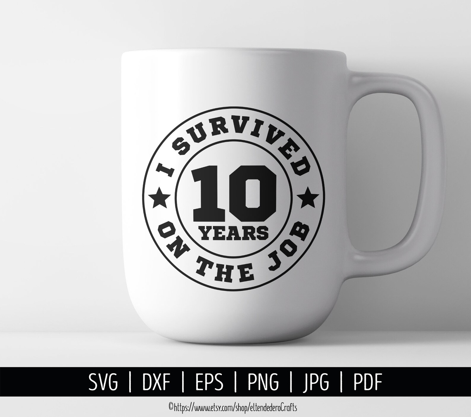 10 Years on the Job SVG. Work Anniversary Shirt Files Cutting Machine ...