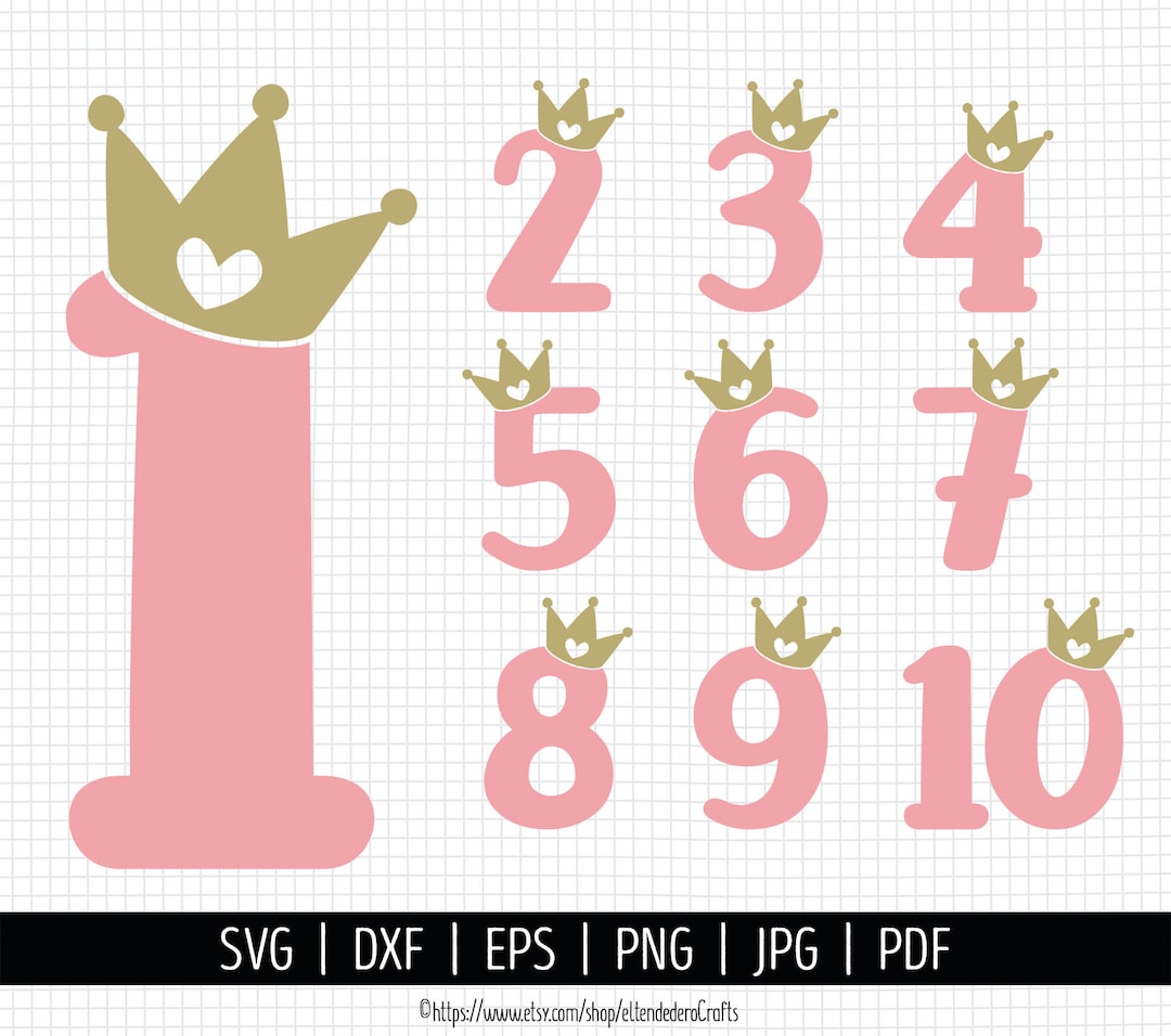 Numbers With Crown SVG Cut Files. 1-10 Pink and Gold Crown Numbers ...