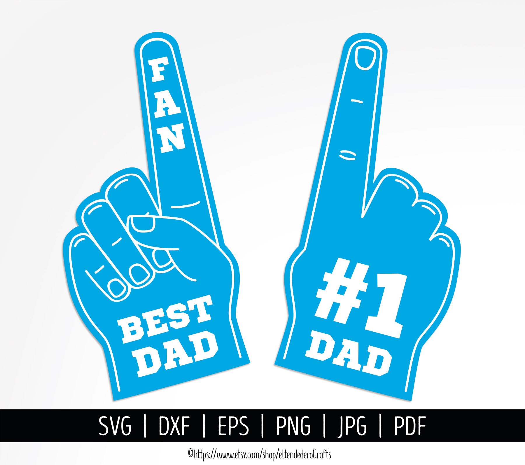 Number 1 Dad Fan Finger SVG. Father's Day Photo Props. Best Dad Foam ...