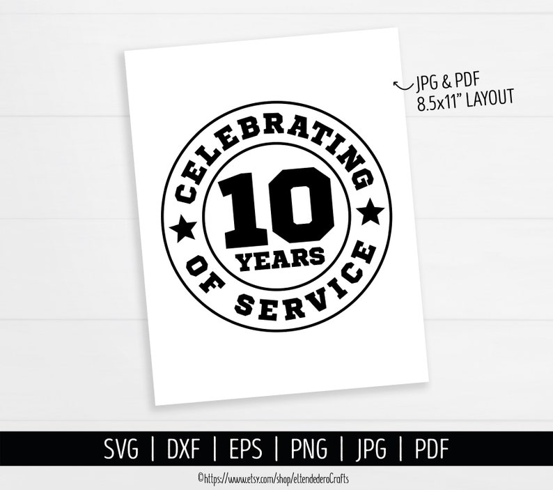 10 Years of Service SVG. Work Anniversary Shirt Files Cutting - Etsy