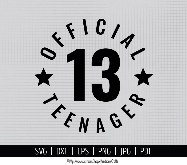 Thirteen Official Teenager SVG Cut File. 13th Birthday Shirt - Etsy
