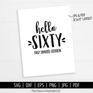 Hello Sixty SVG Cut Files. 60th Birthday Shirt Vector Cutting | Etsy
