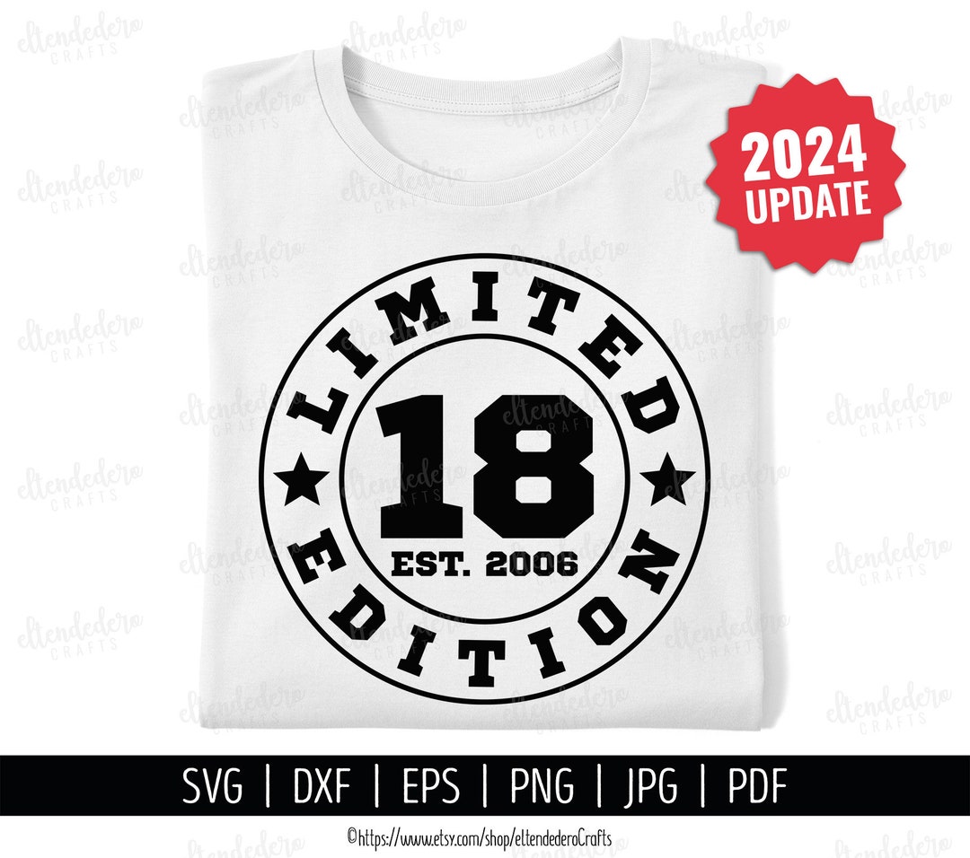 Eighteen Est 2006 SVG. 18th Birthday Shirt Vector Cutting Machine. 18 ...