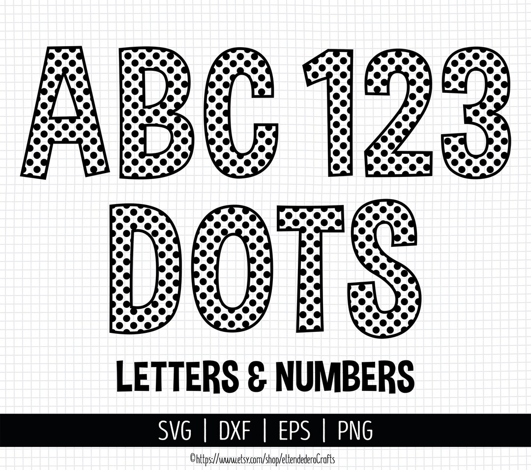Polka Dot Alphabet SVG. Dots Pattern Font Clipart. Letters and Numbers ...