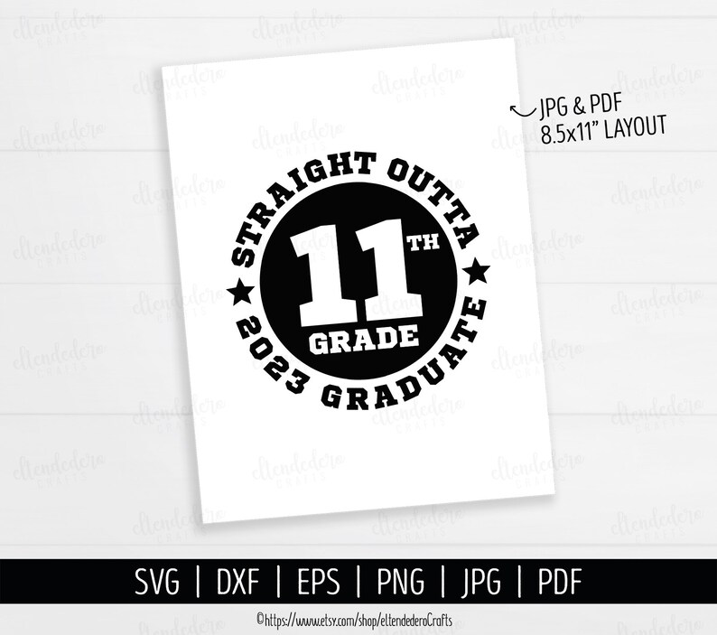11th Grade Graduation SVG. Straight Outta Eleventh Grade - Etsy