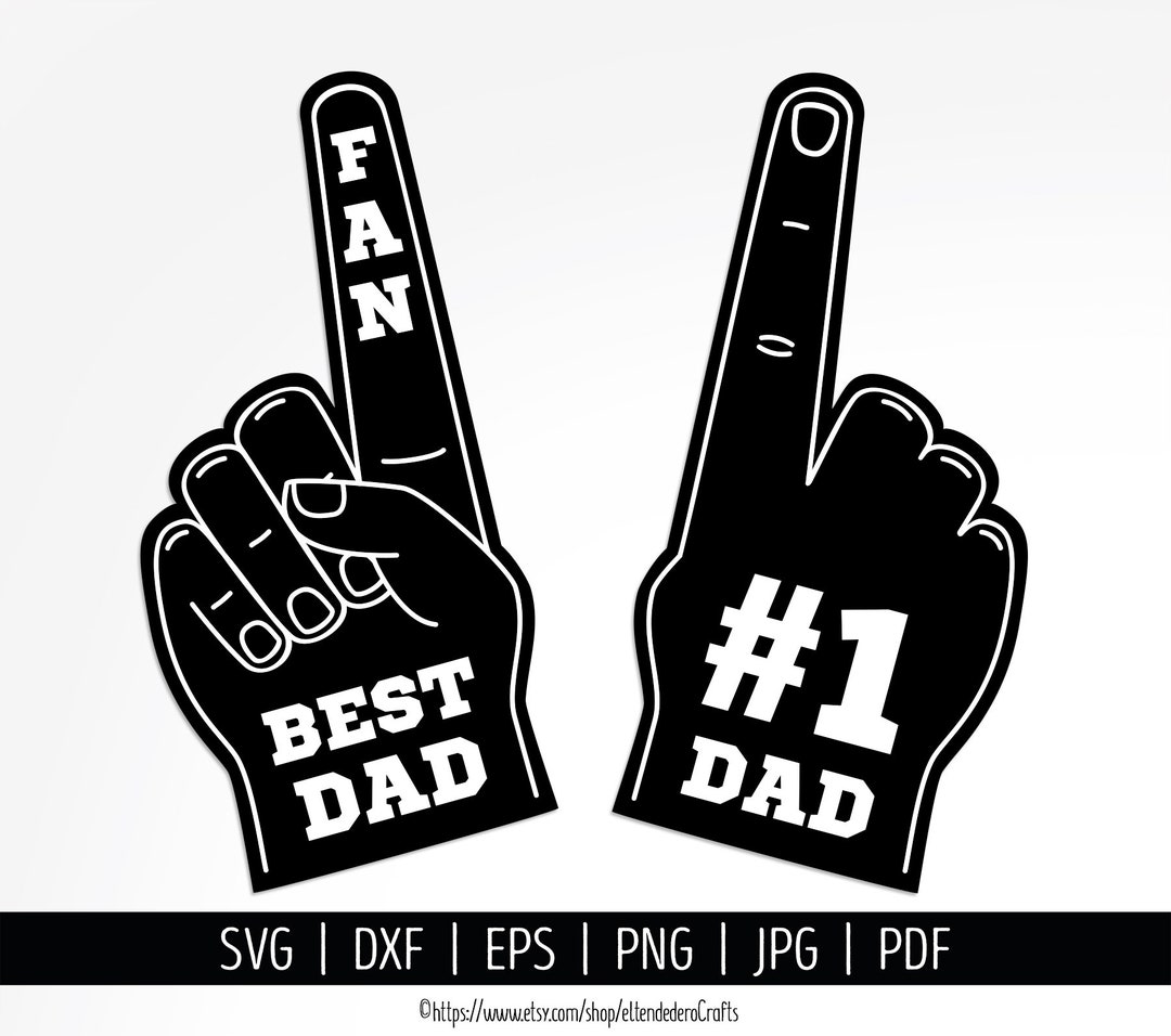 Number 1 Dad Fan Finger Svg Fathers Day Photo Props Best Dad Foam