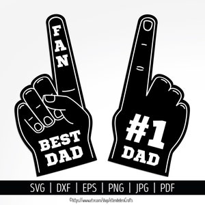 Number 1 Dad Fan Finger SVG. Father's Day Photo Props. Best Dad Foam ...