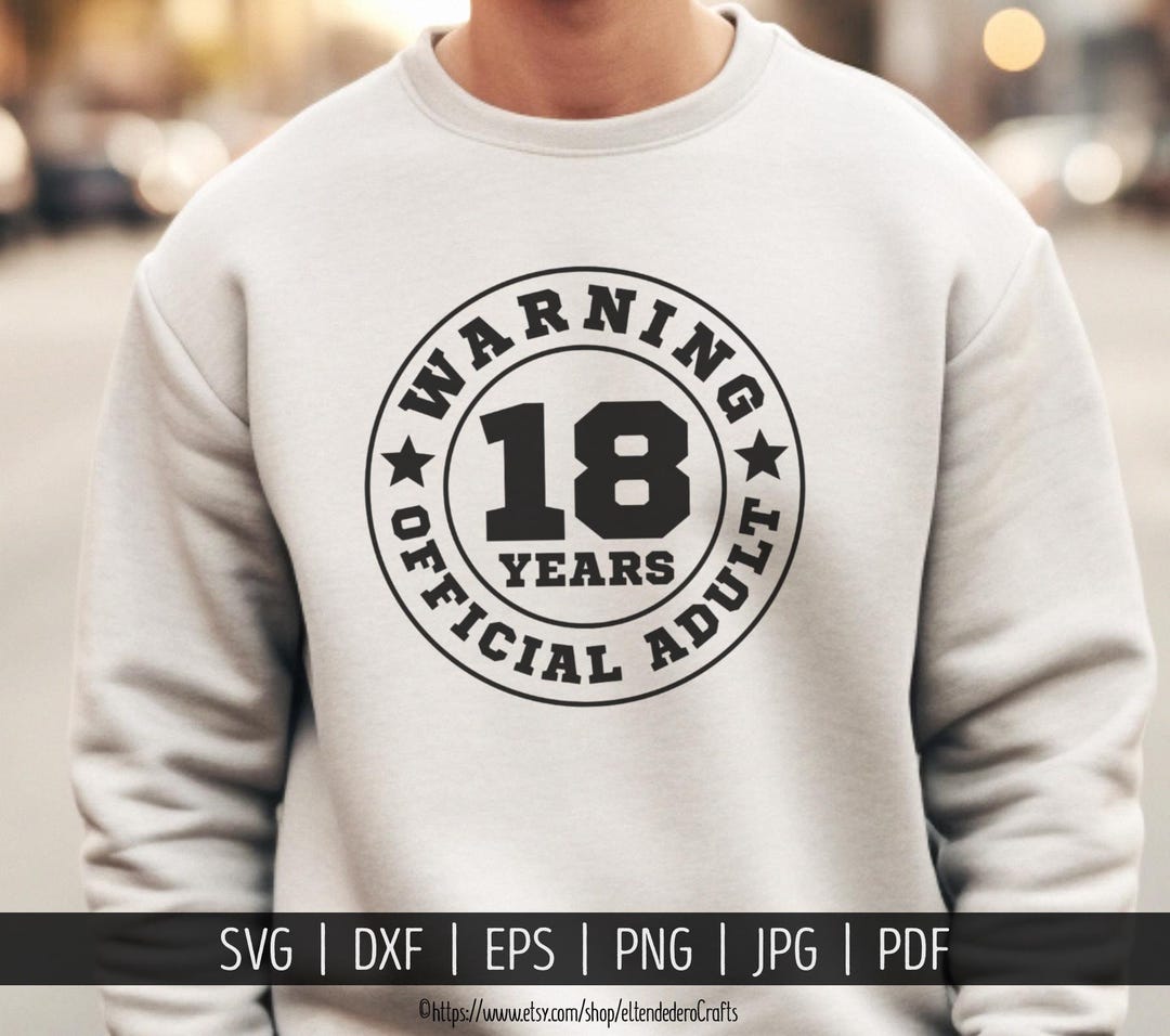 18th Birthday SVG. Eighteen Years Team PNG. Official Adult Shirt Vector ...