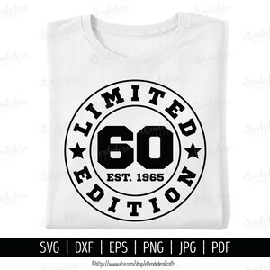 Sixty Est 1965 SVG. 60th Birthday Shirt Vector Cutting Machine. 60 ...