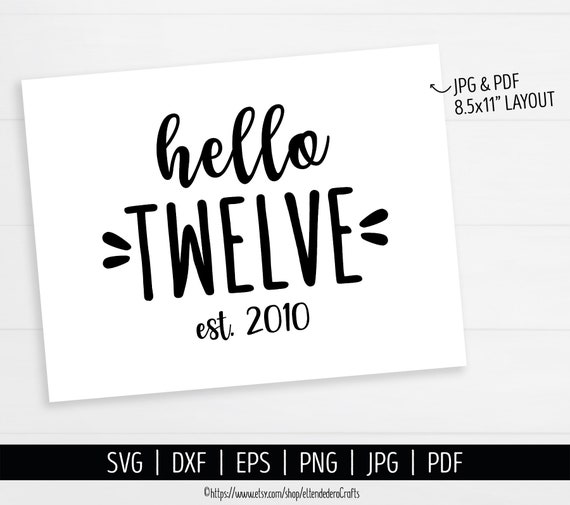 Hello twelve SVG 12th birthday shirt svg twelveth birthday shirt svg ...