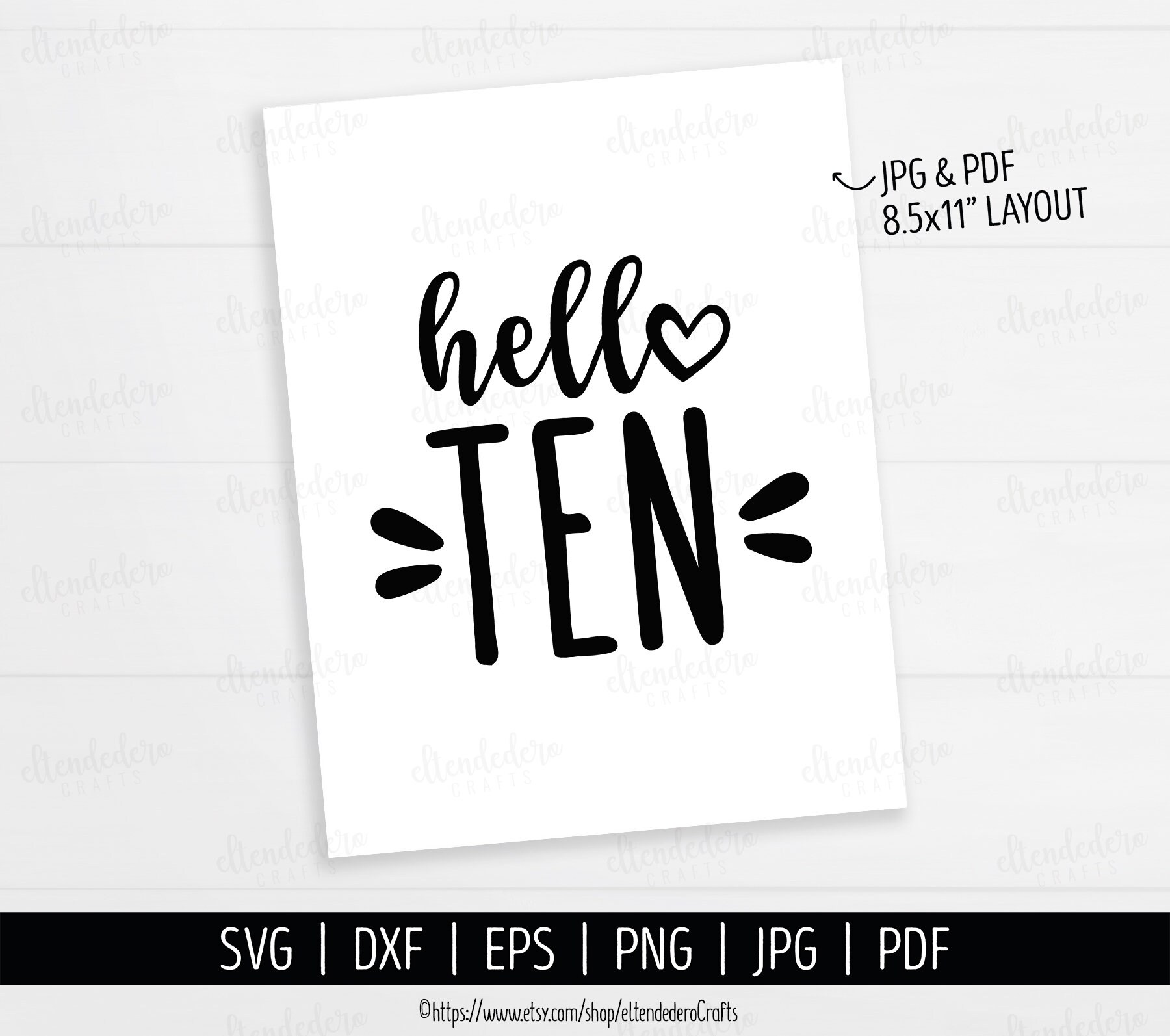 Hello Ten SVG Cut File. 10th Birthday Shirt Vector for Cutting Machine ...