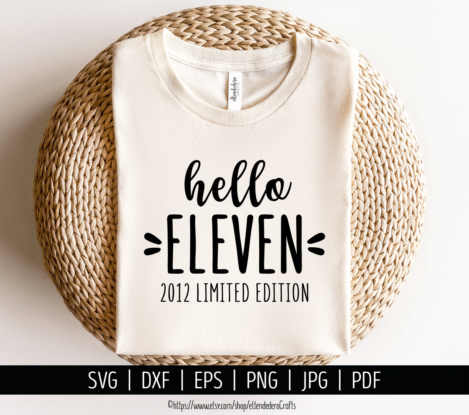 Hello Eleven SVG Cut File. 11th Birthday Shirt Vector for - Etsy
