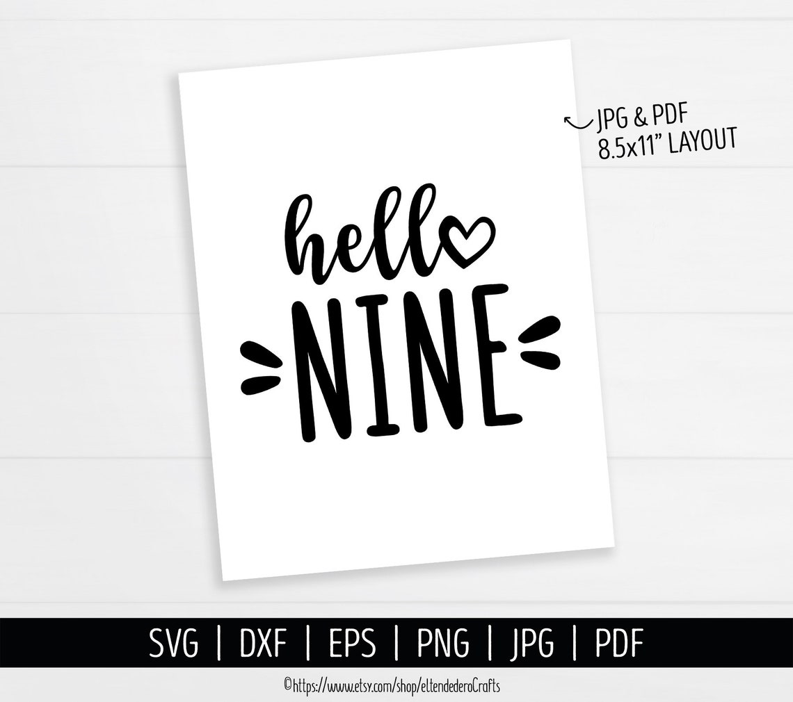 Hello Nine SVG Cut File. 9th Birthday Shirt Vector for Cutting - Etsy